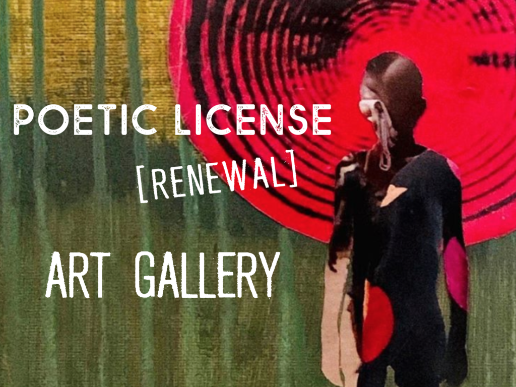 Poetic Theater Productions | Poetic License: RENEWAL